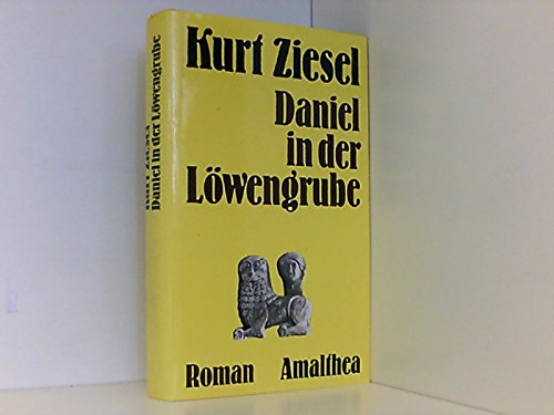 Daniel in der Löwengrube: Roman : Ziesel, Kurt: Amazon.de: Bücher