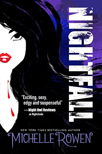 Amazon.com: Nightfall (Nightshade Book 2) eBook : Rowen, Michelle ...
