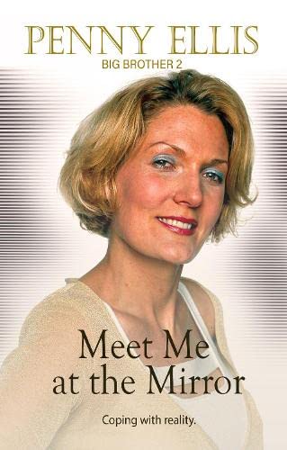 Meet Me at the Mirror: Coping with reality: Amazon.co.uk: Ellis, Penny ...