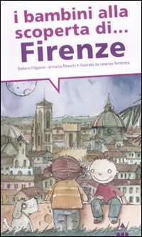 I bambini alla scoperta di Firenze. Ediz. illustrata | Amazon.com.br