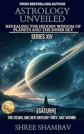 ASTROLOGY UNVEILED: Revealing the Hidden Wisdom of Planets and the ...