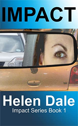 Amazon.com: Impact: Book 1 eBook : Dale, Helen: Kindle Store