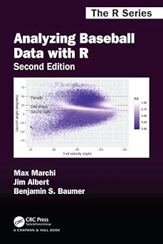 Amazon.com: Analyzing Baseball Data with R, Second Edition (Chapman ...
