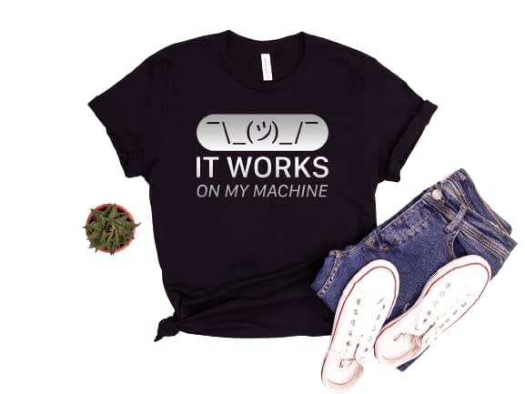 Amazon.com: It Works On My Machine T-Shirt, Unisex Funny Programmer Shirt, Software Engineer ...