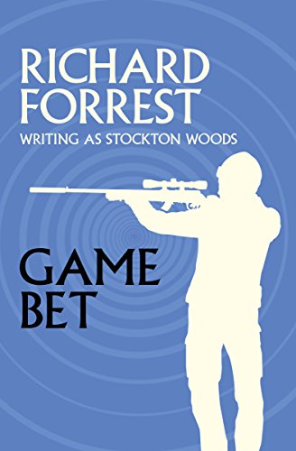 Game Bet - Kindle edition by Forrest, Richard. Mystery, Thriller ...