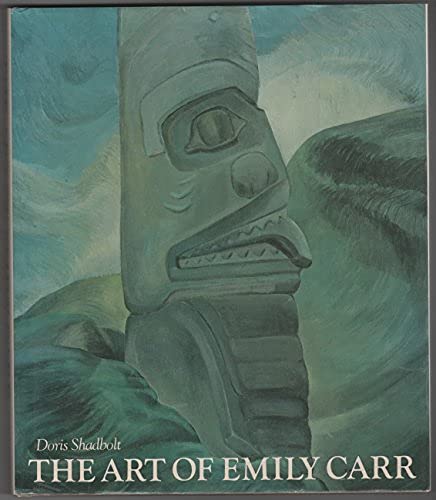 The Art of Emily Carr: Shadbolt, Doris: 9780888942449: Amazon.com: Books