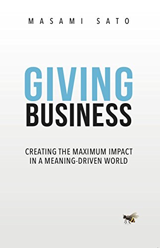 Amazon.com: Giving Business: Creating Maximum Impact in a Meaning ...