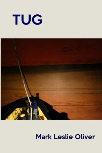 Tug: Oliver, Mark Leslie: 9781533464057: Amazon.com: Books