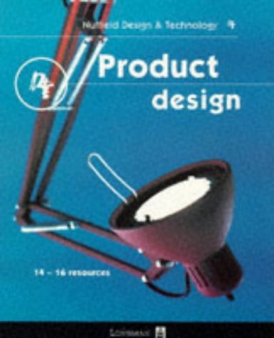 Product Design: Student's Book (Nuffield Design and Technology ...