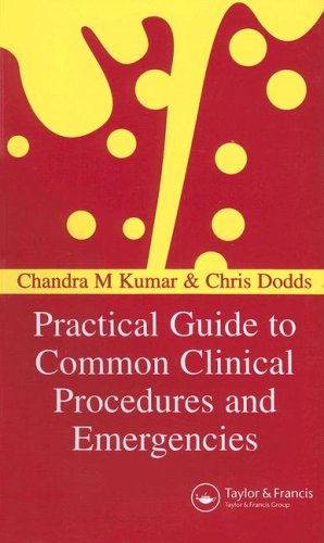 Practical Guide to Common Clinical Procedures and Emergencies ...