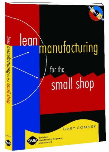 Amazon.com: Lean Manufacturing for the Small Shop: 9780872635203 ...