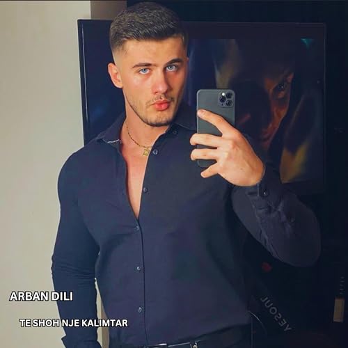 Play Te Shoh Nje Kalimtar by Arban Dili on Amazon Music