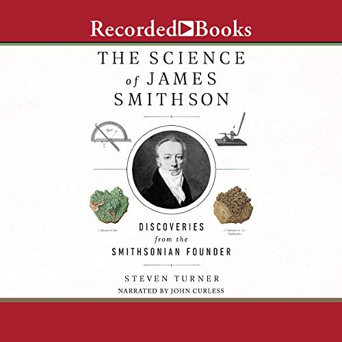 Amazon.com: The Science of James Smithson: Discoveries from The ...