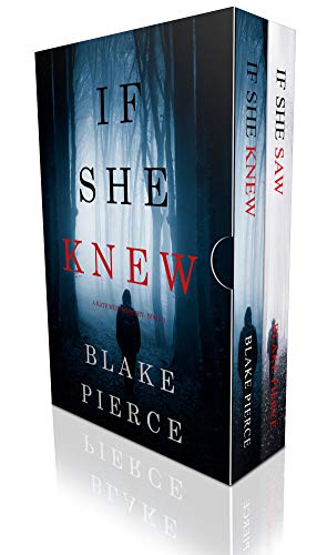 A Kate Wise Mystery Bundle: If She Knew (#1) and If She Saw (#2) (Kate ...