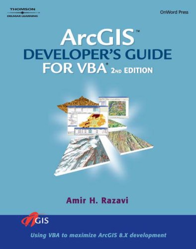 ARC/GIS Developer's Guide for VBA: Razavi, Amir H: 9781401891077: Amazon.com: Books