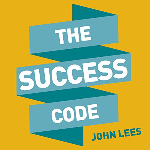 The Success Code (Audio Download): John Lees, Phil Fox, John Murray ...
