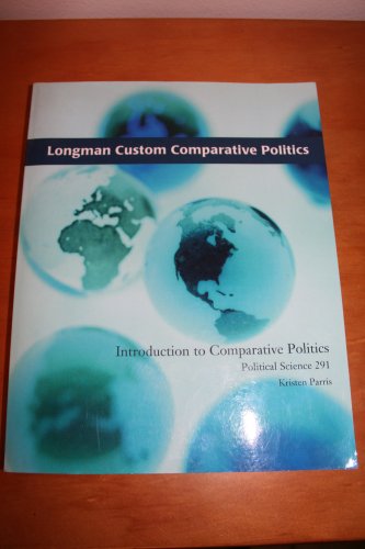 Introduction to Comparative Politics Political Science 291 (Longman ...