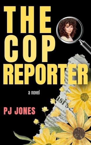 Book review of The Cop Reporter - Readers' Favorite: Book Reviews and ...