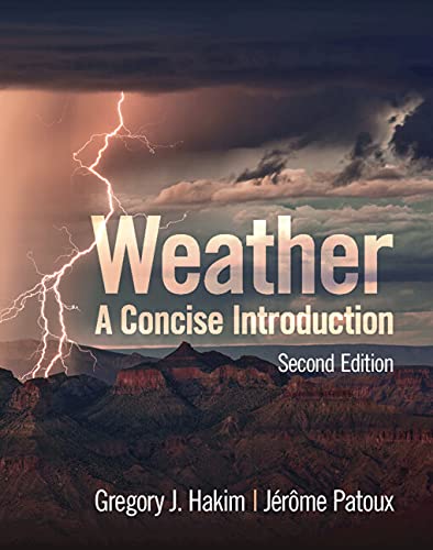 Weather: A Concise Introduction 2, Hakim, Gregory J., Patoux, Jérôme ...