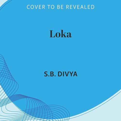Amazon.com: Loka: The Alloy Era, Book 2 (Audible Audio Edition): S.B ...