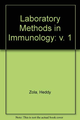 Laboratory Methods in Immunology, Volume I: 9780849344817: Medicine ...