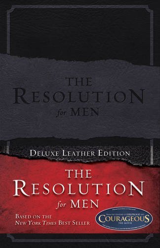 The Resolution for Men, LeatherTouch by Stephen Kendrick (2015-04-01 ...