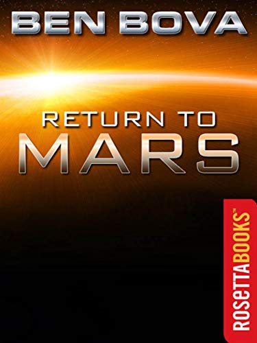 Amazon.com: Return to Mars (The Grand Tour) eBook : Bova, Ben: Kindle Store