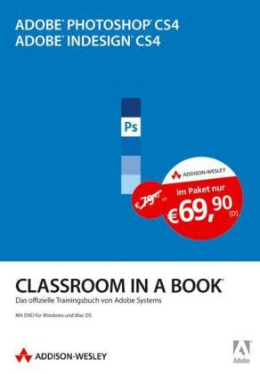 Amazon.co.jp: Adobe Photoshop CS4/Adobe InDesign CS4: Classroom in a ...