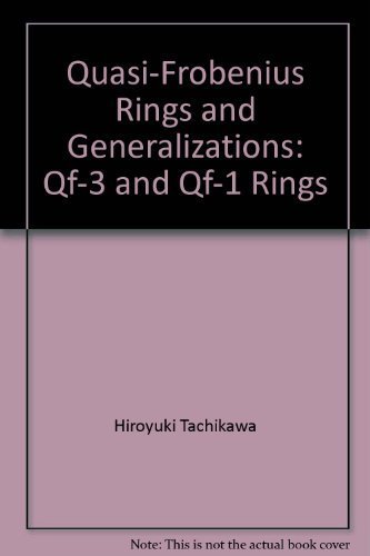 Buy Quasi-Frobenius rings and generalizations;: QF-3 and QF-1 rings ...