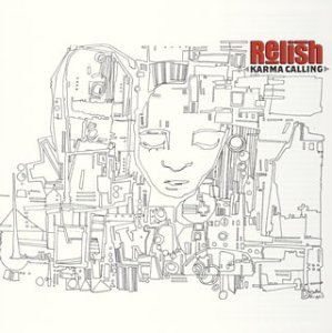 RELISH - KARMA CALLING - Amazon.com Music