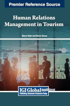 Human Relations Management in Tourism: Valeri, Marco, Sousa, Bruno ...