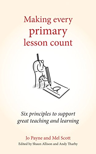 Amazon | Making Every Primary Lesson Count: Six principles to support ...