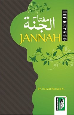 The Keys to Jannah: Amazon.co.uk: Hoosain, Noorul: 9788172318376: Books