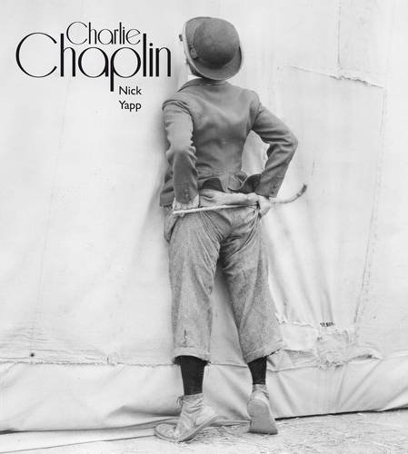 Charlie Chaplin: Nick Yapp: 9781873913345: Amazon.com: Books