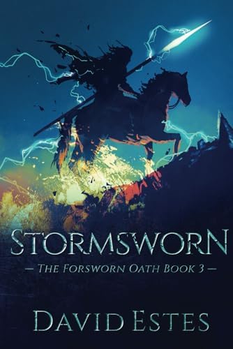 Stormsworn (The Forsworn Oath): Estes, David: 9798307936467: Amazon.com ...