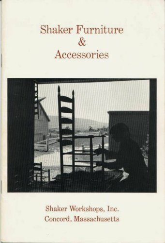 Shaker Furniture & Accessories: Shaker Workshops, Inc.: Amazon.com: Books