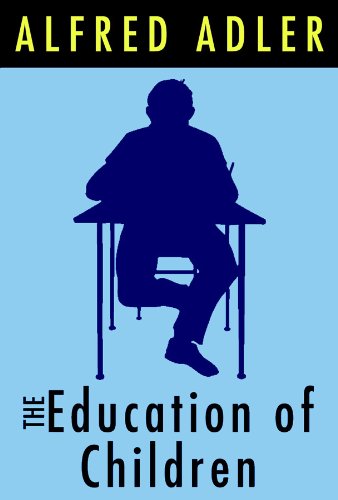The Education of Children: Adler, Alfred: 9780786102730: Amazon.com: Books