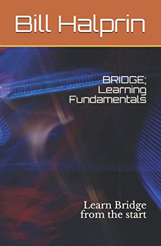 BRIDGE; Learning Fundamentals: Learn Bridge from the start: Amazon.co ...