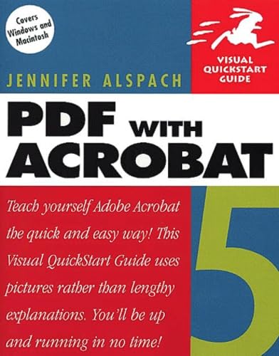 PDF with Acrobat 5: Visual QuickStart Guide (Visual Quickstart Guides) : Alspach, Jen: Amazon.in ...