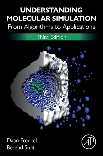 Understanding Molecular Simulation From Algorithms To Applications 3 Frenkel Daan Smit