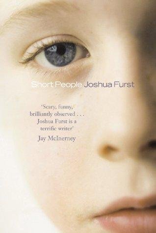 Short People: Joshua Furst: 9780434011872: Amazon.com: Books