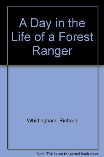 A Day in the Life of a Forest Ranger: David Paige, Michael Mauney ...