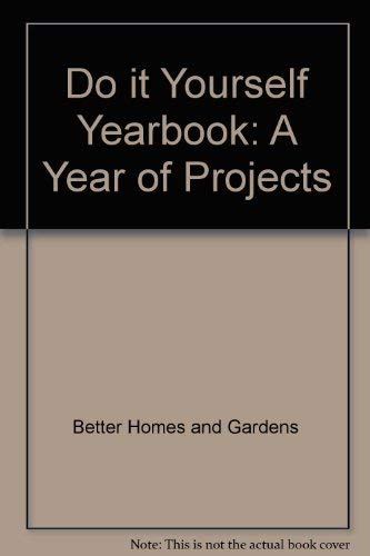 Do-It-Yourself Yearbook: A Year of Projects: 9780696111358: Amazon.com ...