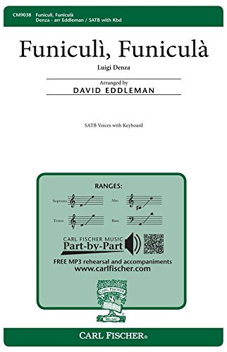 Funiculi, Funicula - David Eddleman - Carl Fischer - SATB Voices ...