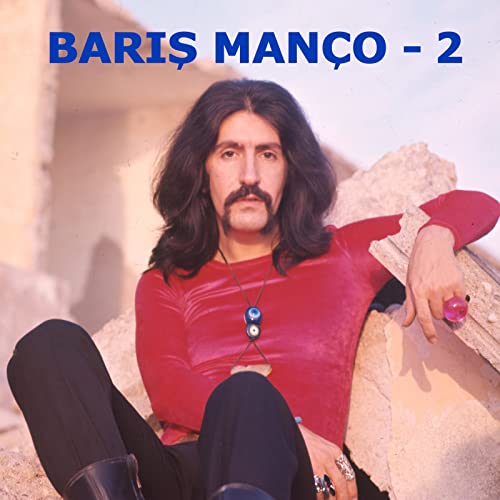 Barış Manço - 2 von Barış Manço bei Amazon Music - Amazon.de