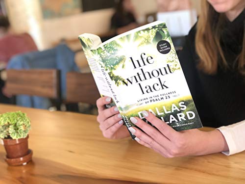 Snapklik.com : Life Without Lack: Living In The Fullness Of Psalm 23