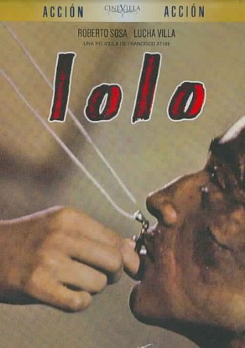 Amazon.com: Lolo [DVD] : Roberto Sosa, Lucha Villa, Alonso Echanove ...