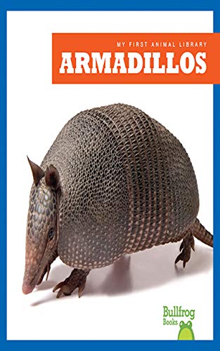 Search title: Armadillos | World's Biggest Leveled Book Database | Readu