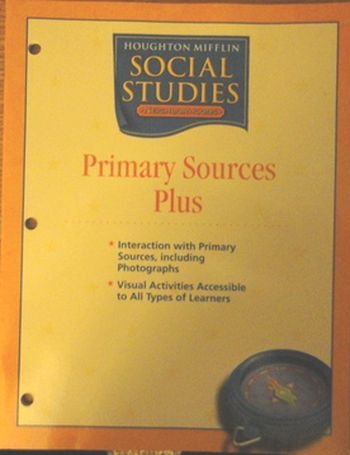 Houghton Mifflin Social Studies: Primary Sources Plus Blackline Masters ...