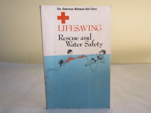 Lifesaving Rescue and Water Safety: Illustrated by Illustrated: Amazon ...